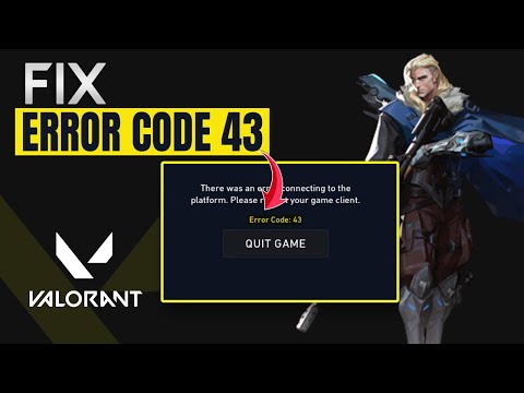 How to Fix Valorant Error Code 43 or VAL 43 in Windows 11 | Connecting Error Code Valorant 43