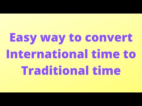 Convert international time to traditional time #Infomaths#