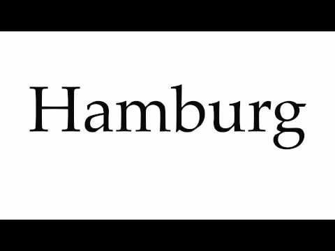 How to Pronounce Hamburg