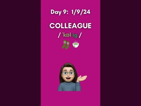 Word of the Day: COLLEAGUE #listeningandspeaking #englishpronunciationpractice #englishvocabulary