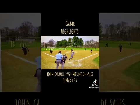 Game Highlights - John Carroll•vs•Mt De Sales, Bel Air, MD 31Mar23