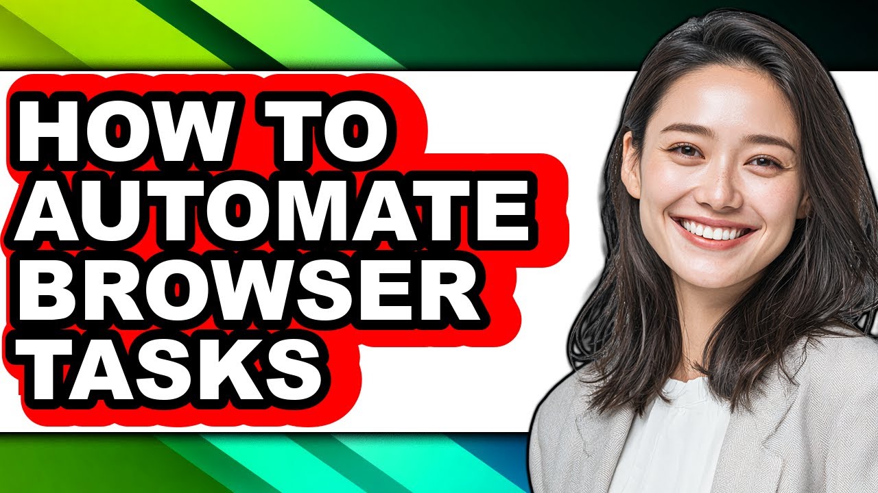 How to Automate Browser Tasks - Easy Guide