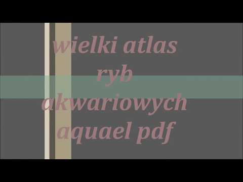 wielki atlas ryb akwariowych aquael pdf