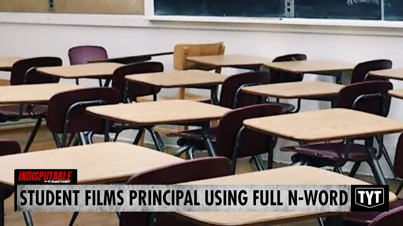 Student Films Principal Using Full N-Word In Discussion About Race