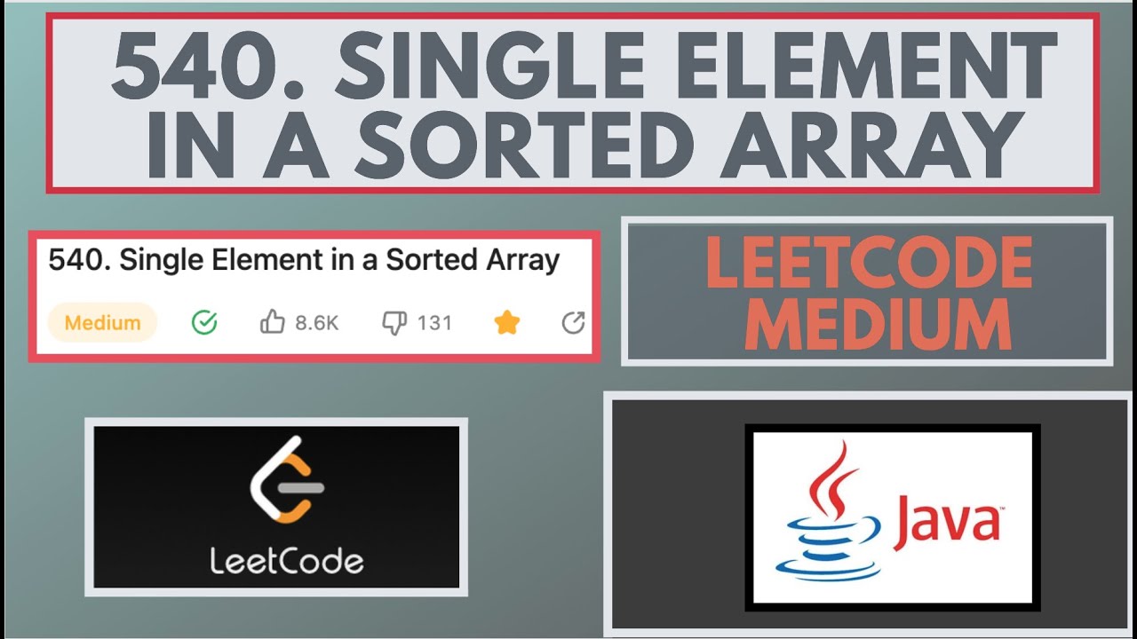 Leetcode | 540. Single Element in a Sorted Array | Medium | Java Solution