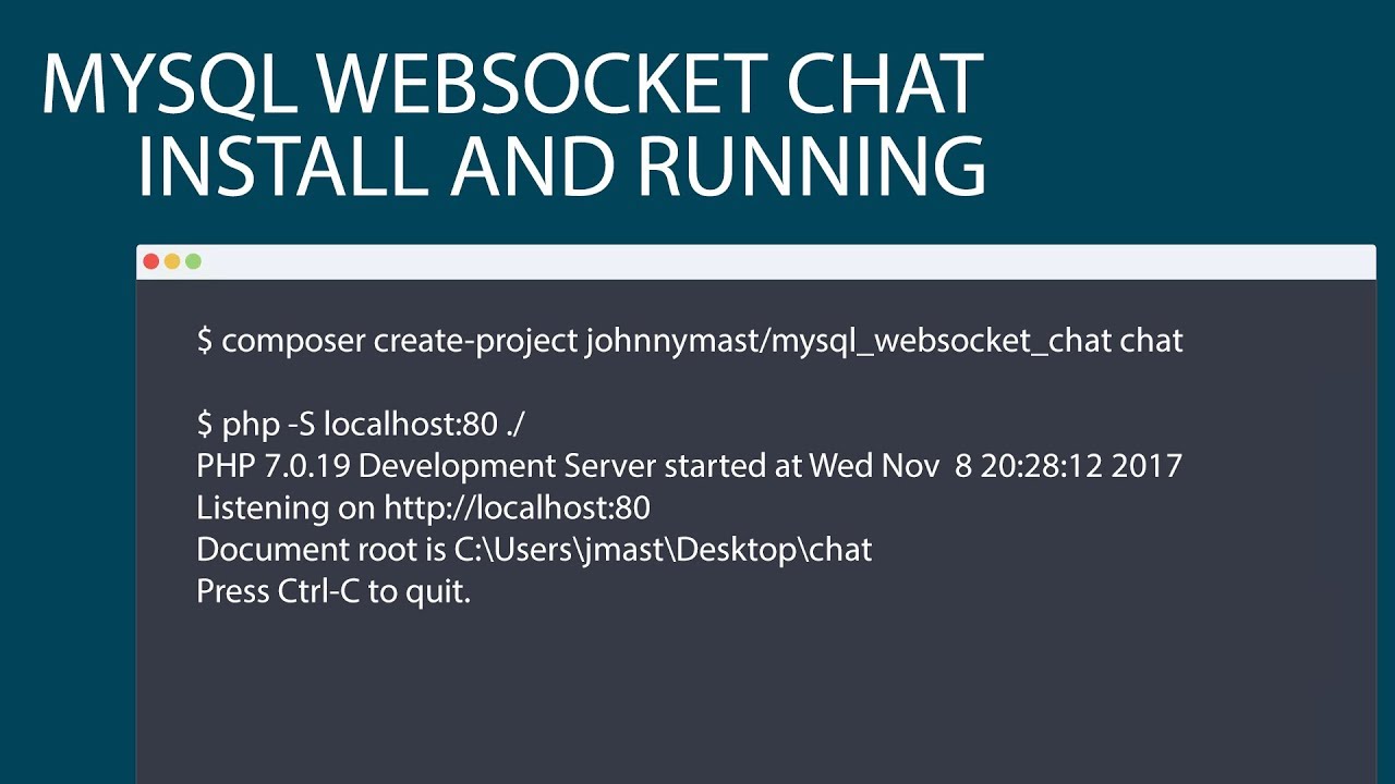 Setting up and running mysql websocket chat