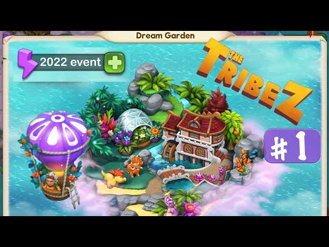 The Tribez: Build a Village - Dream Garden 2022 event. Complete walkthrough, part 1
