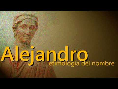 Alejandro significado del nombre