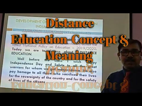 Distance Education - Concept & Meaning