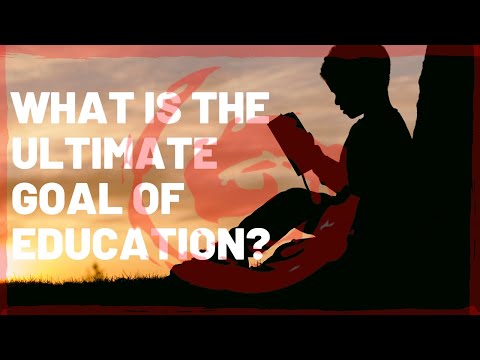 What is the meaning of Education? And what is it for?