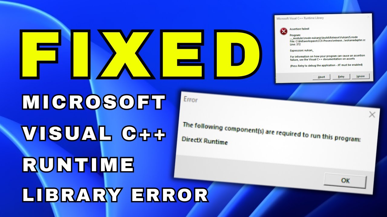 Fix Microsoft Visual C++ Runtime Errors FAST with These 2 Simple Steps