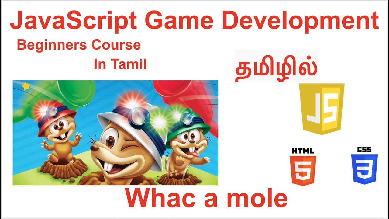 Javascript Games | Whac a Mole Game | Fullstack Development in Tamil | Learn Javascript in Tamil