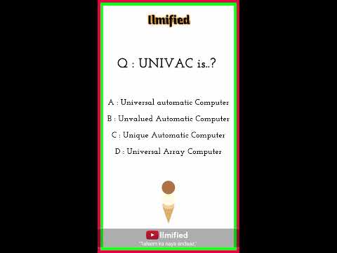 UNIVAC Full Form | Computer Fundamentals MCQs