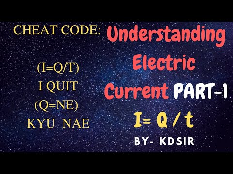 Electric Current Definition And Understanding Part 1 || Electric Current Class 10 In Hindi