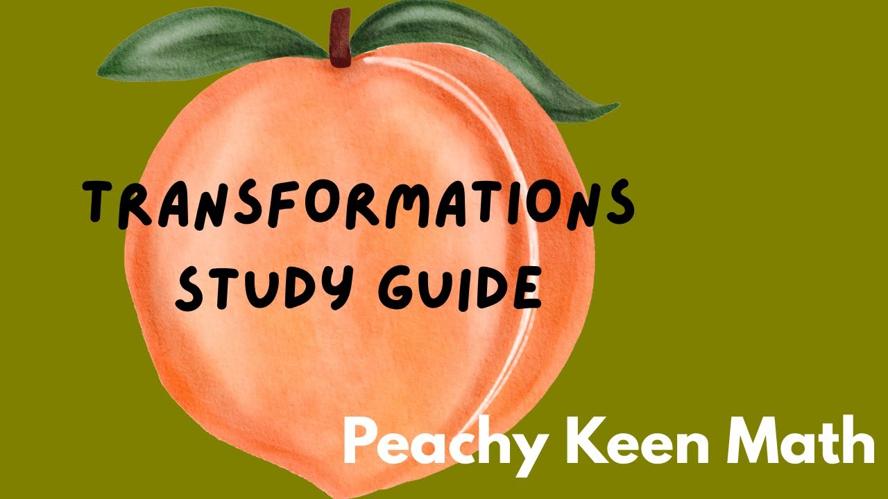 Transformations test review