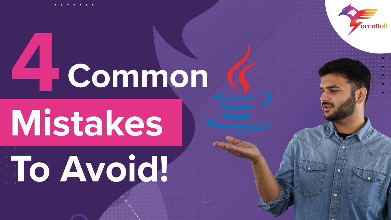 4 Mistakes To Avoid As A Java Developer | Programming Mistakes to Avoid