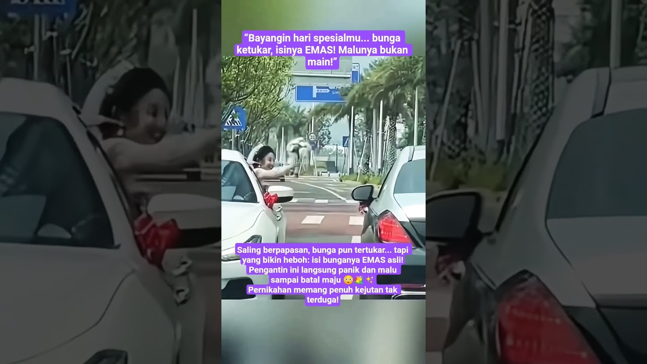 Pengantin Wanita Malu Berat! Salah Tukar Bunga, Ternyata Isinya Emas 💐😳 #shorts