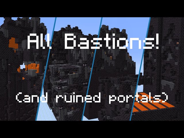 All 4 types of BASTIONS & ruined portals Minecraft Map
