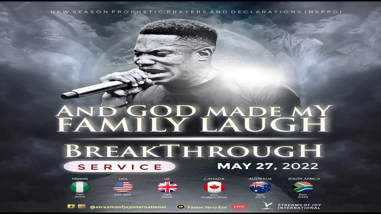 AND GOD MADE MY FAMILY LAUGH | BREAKTHROUGH SERVICE [NSPPD] - 27th May 2022