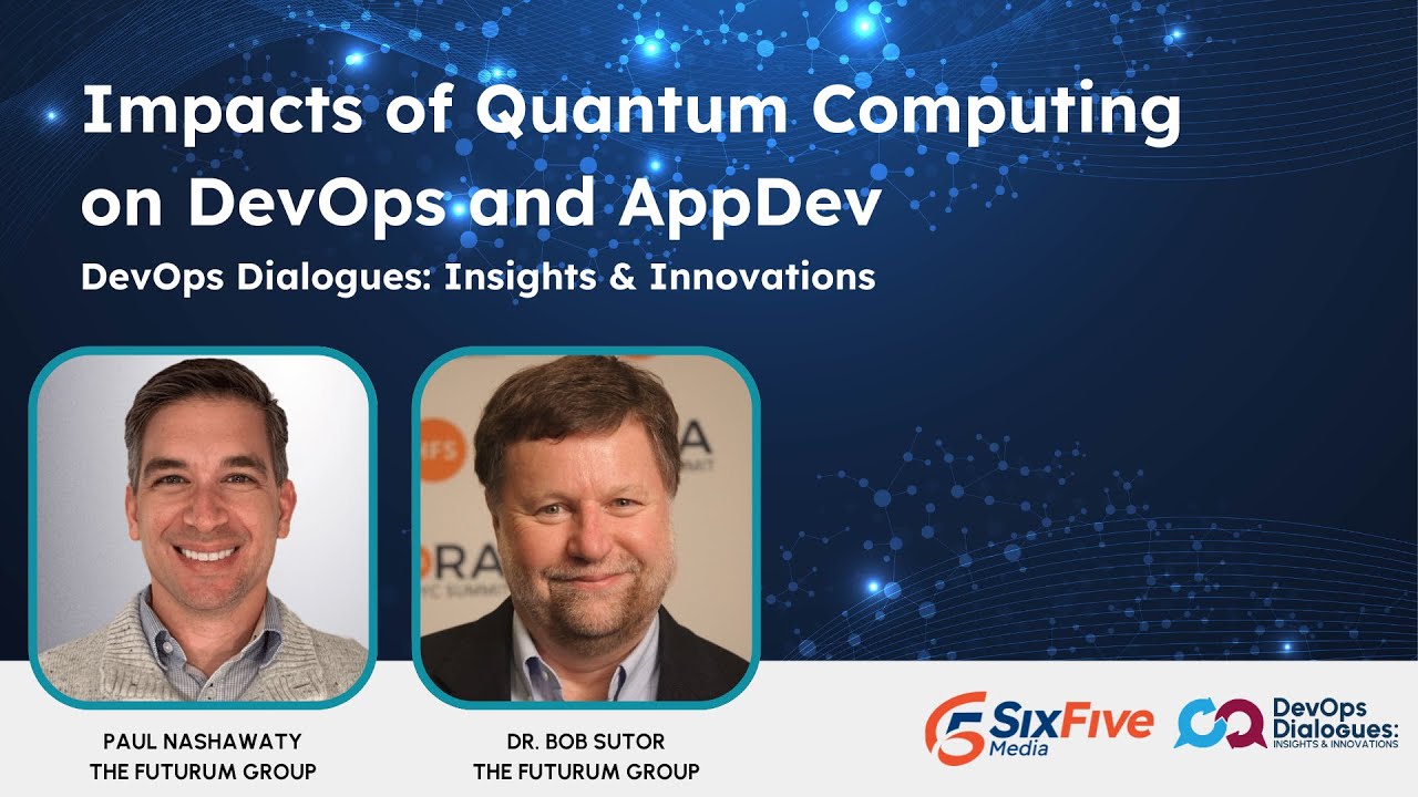 Impacts of Quantum Computing on DevOps and AppDev | DevOps Dialogues: Insights & Innovations