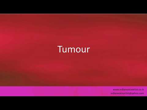 Pronunciation of the word(s) "Tumour".