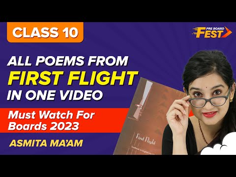 First Flight Class 10 English All Poems Summary Under 45 Mins | CBSE Class 10 Pre-Boards 2023 Exams