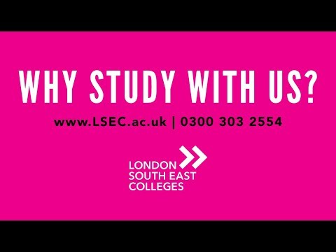 London South East Colleges- why study with us?