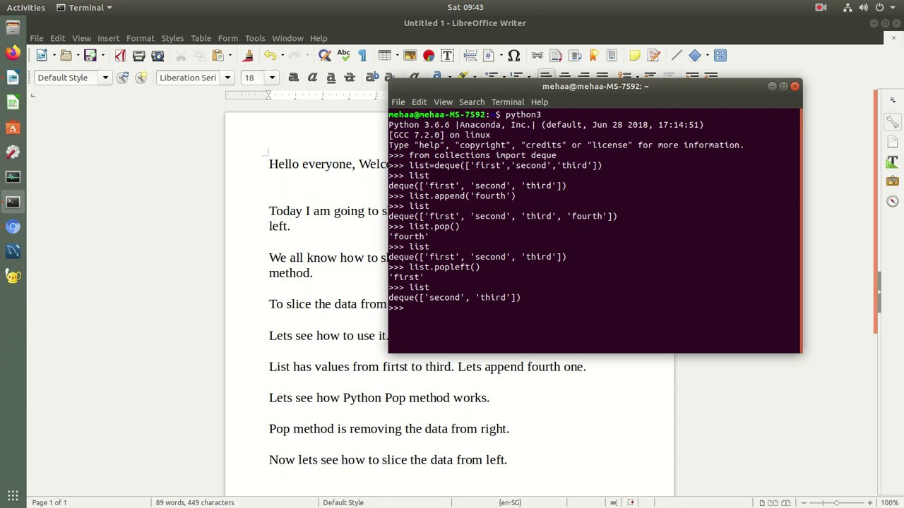 How to slice the Python list using Pop & Deque method?