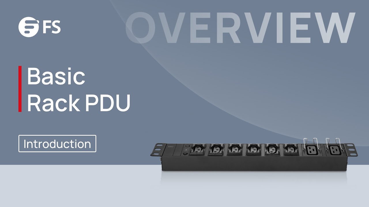 Basic Rack PDU Overall Introduction | FS