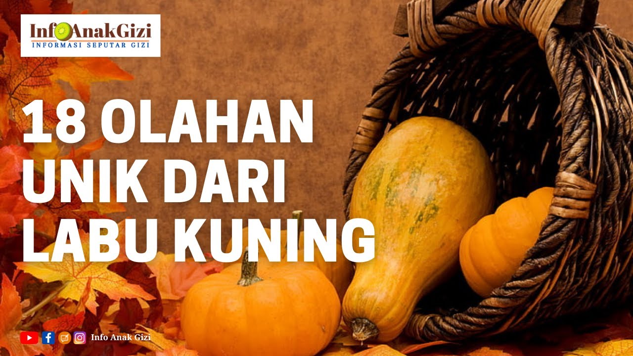 18 Olahan Unik dari Labu Kuning