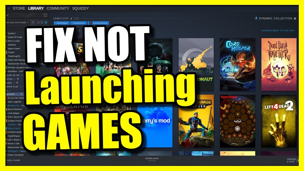 How to Fix Steam Games Not Launching (Easy Method)