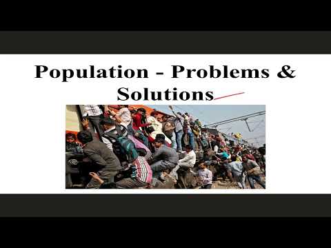 Population Problems and Solutions I Population Density I Population Explosion