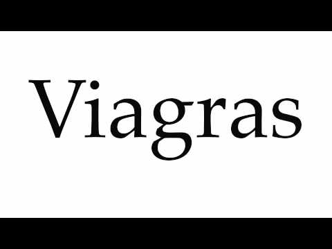 How to Pronounce Viagras