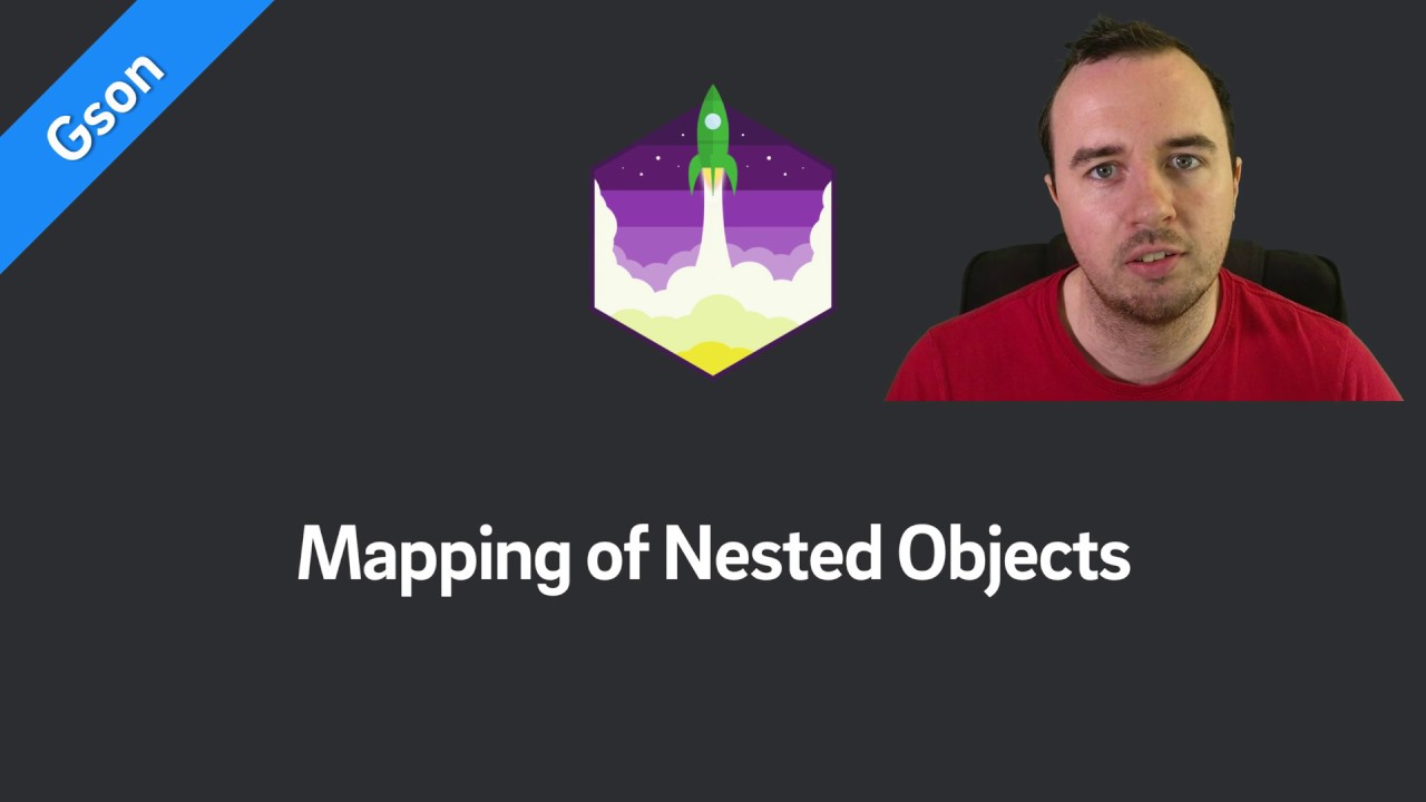 Gson Tutorial — Mapping of Nested Objects