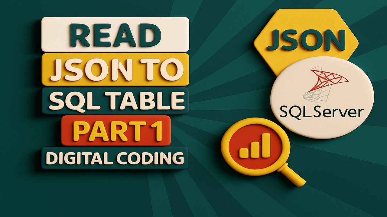 How to Import JSON Data into SQL Server Table | Parse JSON to Tabular Format in SSMS | Read JSON