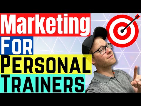 Marketing For Personal Trainers | THIS Is How To Get Clients