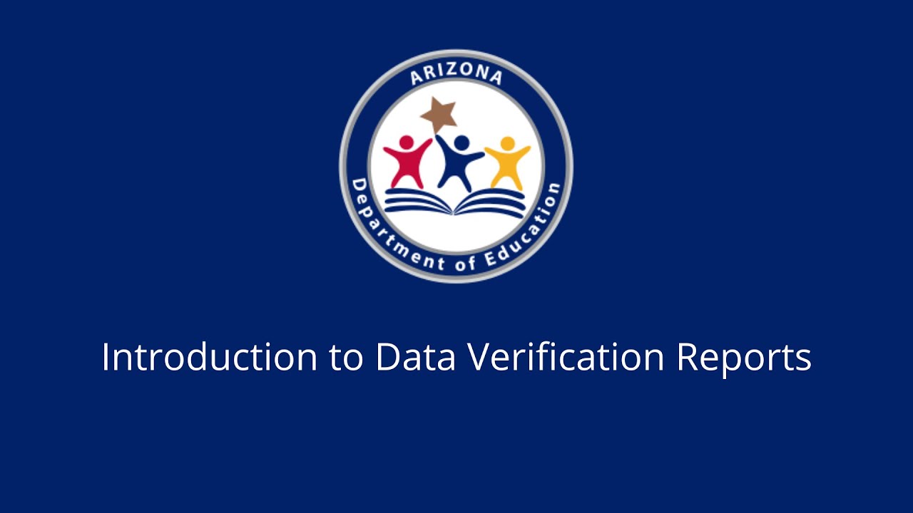 Introduction to Data Verification Reports