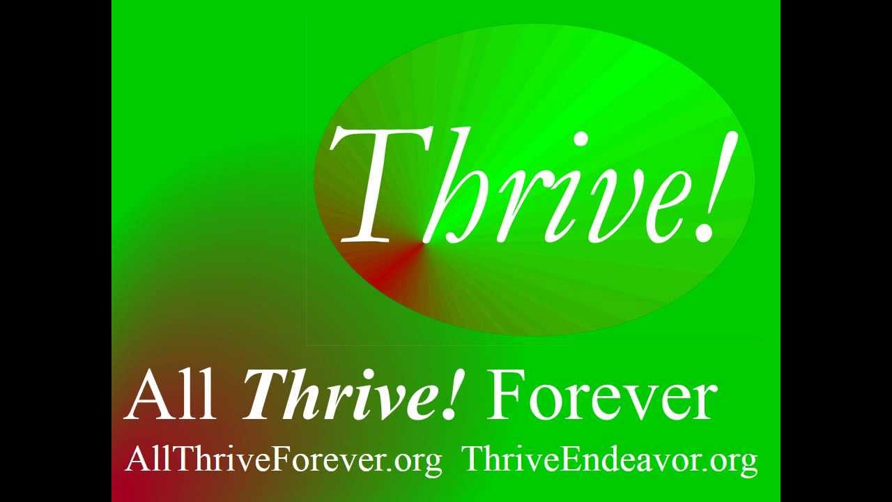 Thrive! - All Thrive Forever