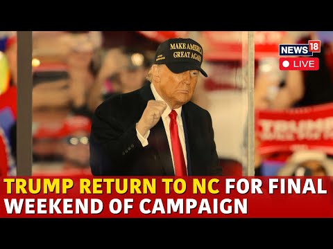LIVE | Trump Latest News | Trump Holds 3rd NC Rally In Kinston | US Elections 2024 Latest News |N18G