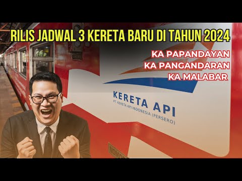 3 KERETA TERBARU DI TAHUN 2024!! BERIKUT JADWALNYA - HUNTING KERETA NEW GENERATION TERBARU