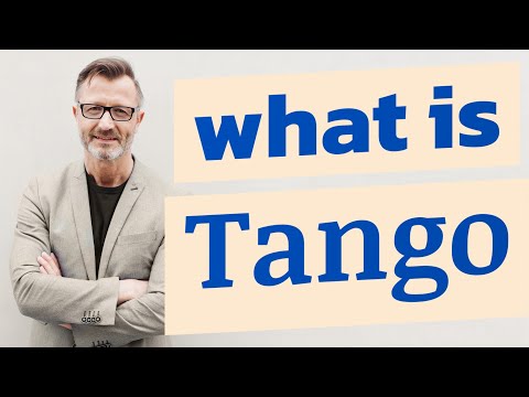 Tango | Meaning of tango