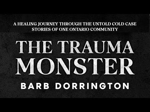 The Trauma Monster : A Healing Journey Through The Untold Cold Case ...