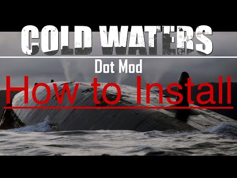 DOT MOD Installation :: Cold Waters General Discussions