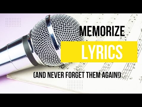 How to Memorize Song Lyrics (FAST)