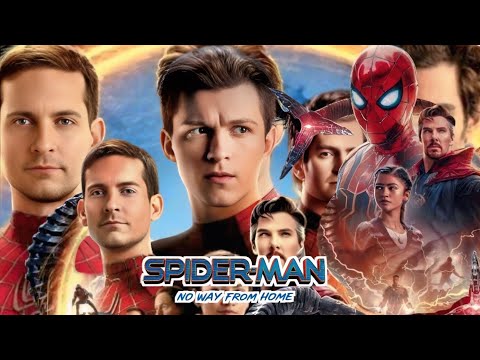 Spider-Man: No Way Home 2021 Action/Sci-Fi Full Movie Facts & Review | Tom Holland, Tobey Maguire