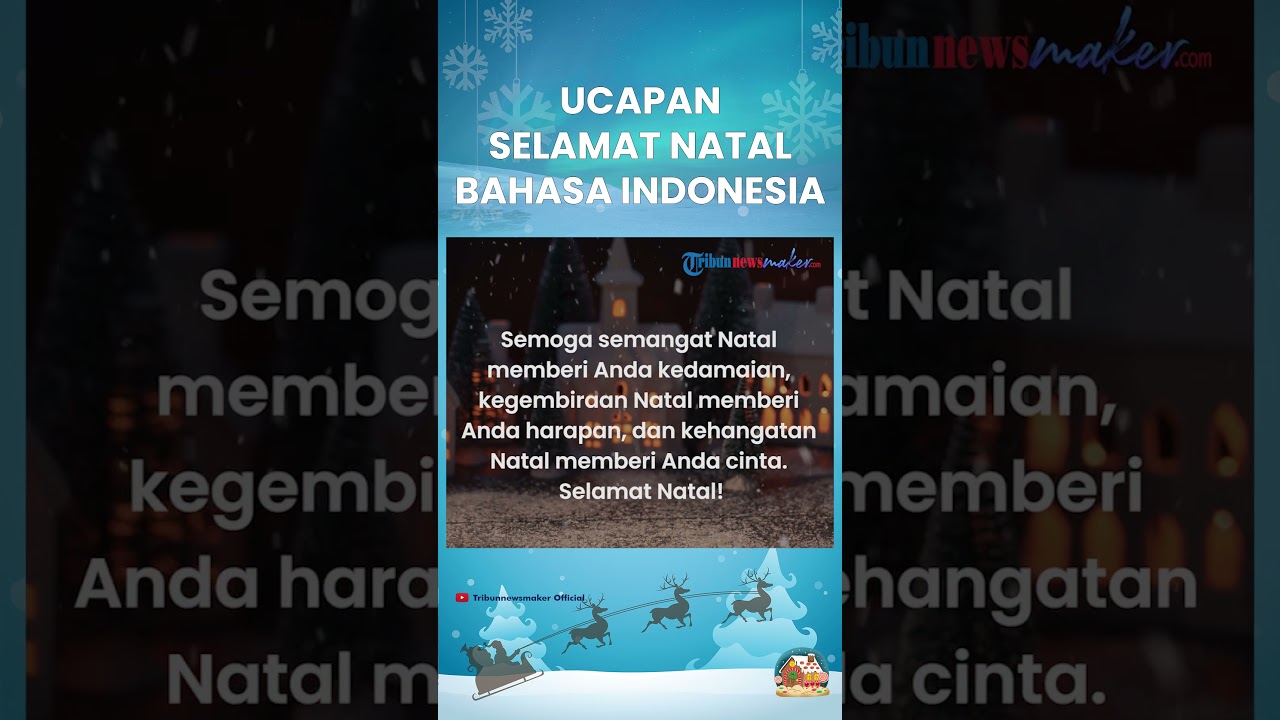 Kumpulan Ucapan Selamat Hari Raya Natal Bahasa Indonesia, Cocok Dikirim ...