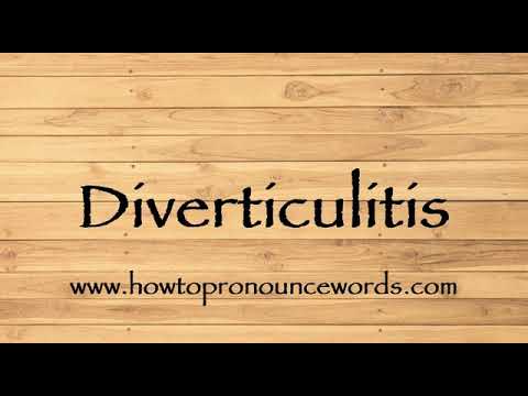 How To Pronounce Diverticulitis ? How To say Diverticulitis New Video