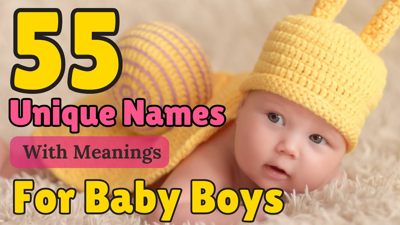 55 Unique Names for Baby Boys 2023 | Baby Names with Meanings | Cuddles Lane #baby #youtube #babyboy