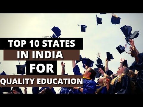 Top 10 States In India For Quality Education | Indian States | Top 10 Know