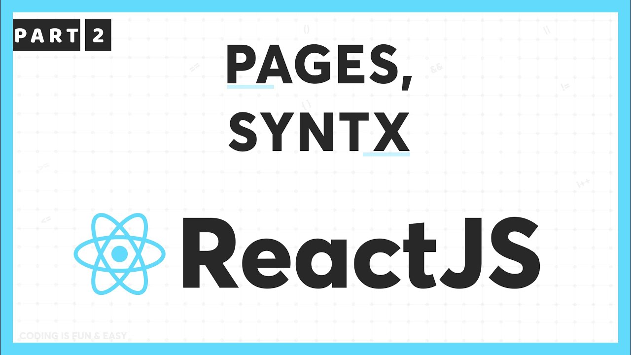React Components Explained - React JS Tutorial (React Pages, Syntax, JSX Rules) React Full Course